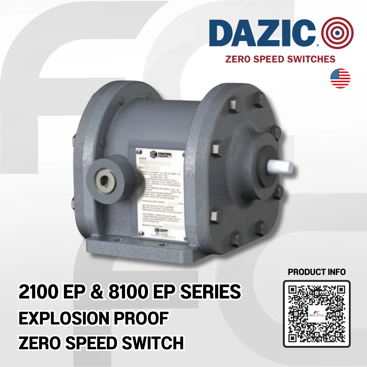 DAZIC — EXPLOSION-PROOF ZERO SPEED SWITCHES - Facto Components