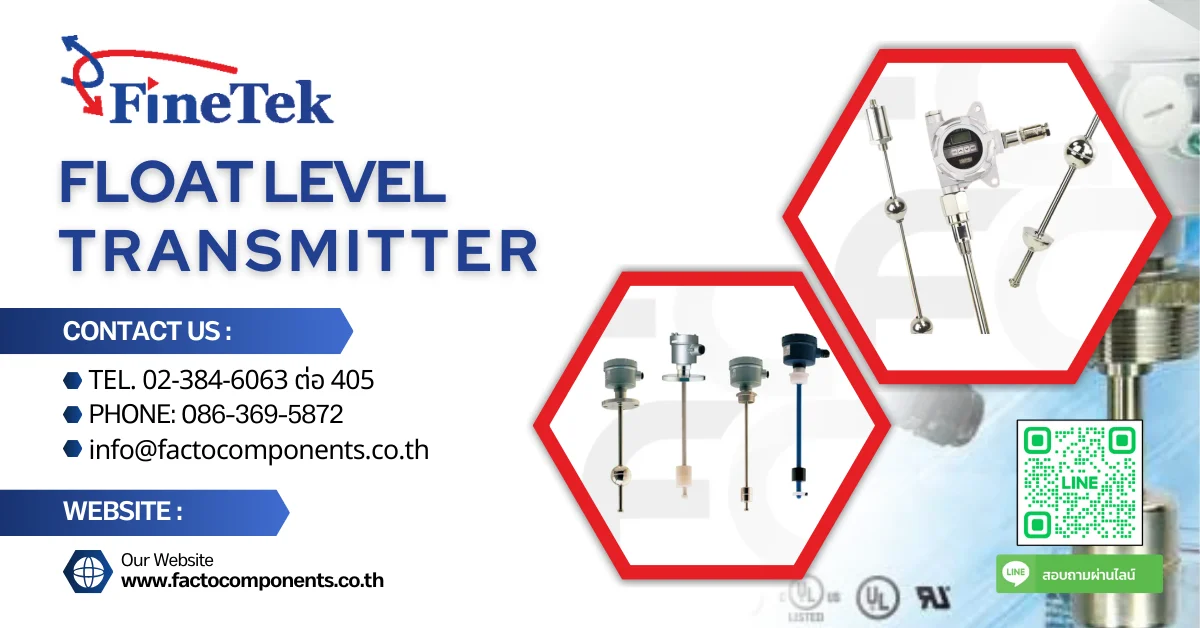 Float Level Transmitter Magnetic Float-Local Display จาก FineTek - Facto Components